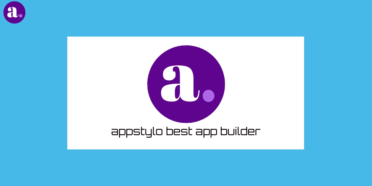 Best Drag and Drop Mobile App Builder Software - Appstylo